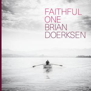 Faithful One Sheet Music - PraiseCharts