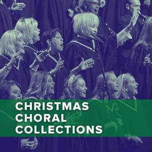 Top Christmas Choral Collections Sheet Music - PraiseCharts