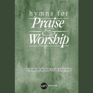 Hymns for Praise & Worship Sheet Music - PraiseCharts