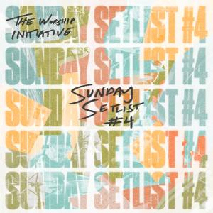 Sunday Setlist #4 Sheet Music - PraiseCharts
