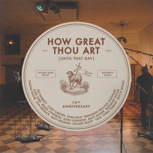 How Great Thou Art (Until That Day) Sheet Music - PraiseCharts