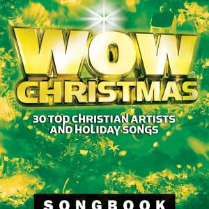 WOW Christmas Green Sheet Music - PraiseCharts