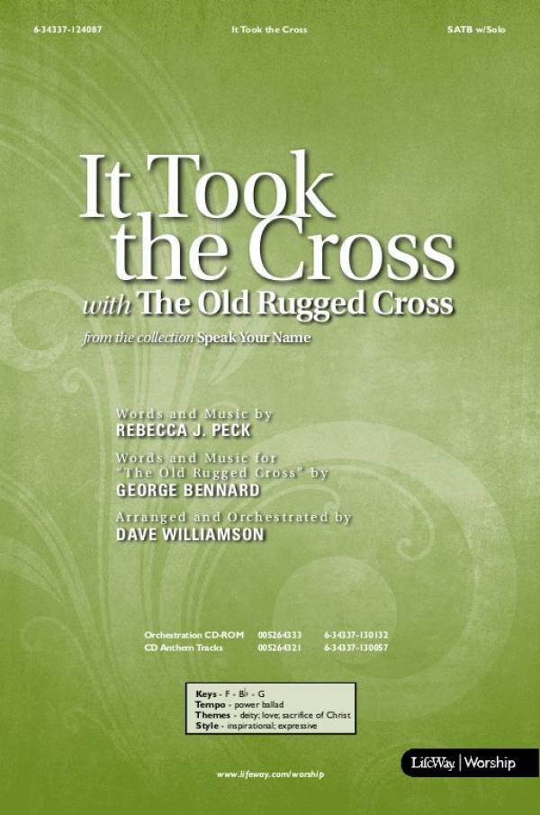 It Took The Cross (with The Old Rugged Cross) (Choral Anthem SATB) Sheet Music PDF (Lifeway ...