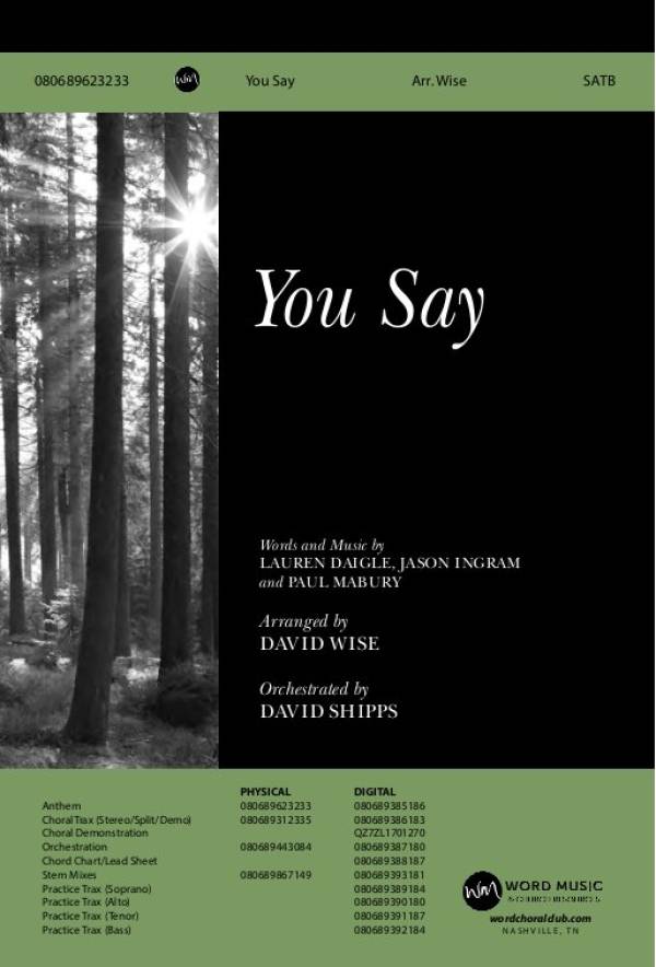 You Say Choral Anthem Satb Timpani Sheet Music Pdf Word Music Choral